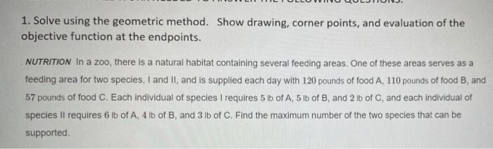 Solved 1. Solve using the geometric method. Show drawing, | Chegg.com