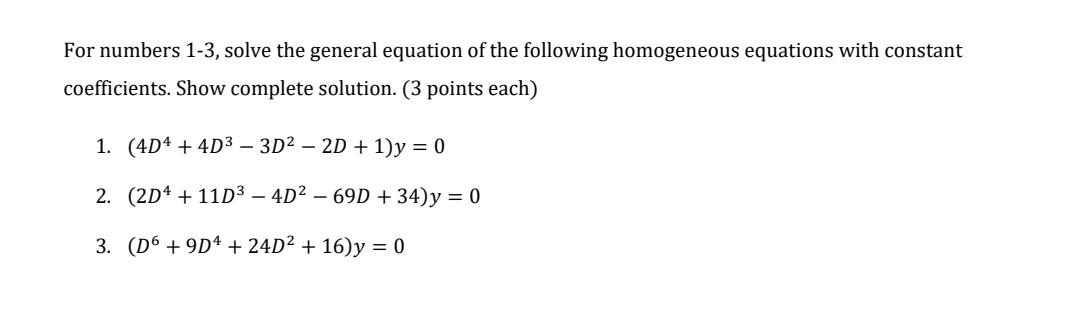 Solved For numbers 1-3, solve the general equation of the | Chegg.com
