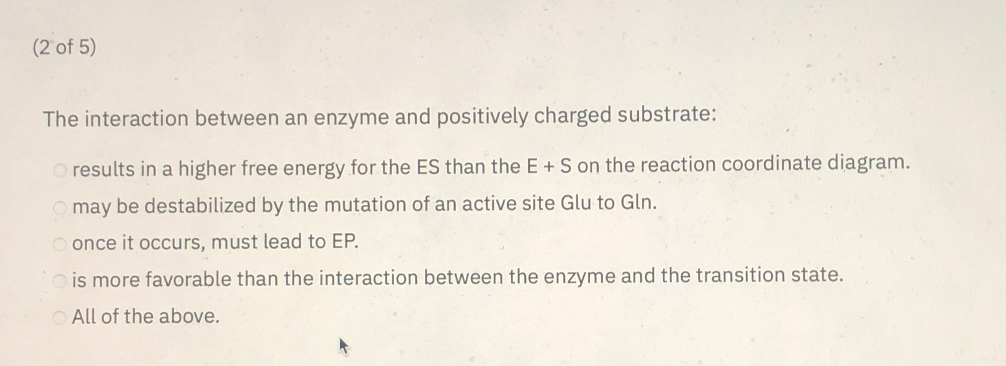 Solved of 5 )The interaction between an enzyme and | Chegg.com