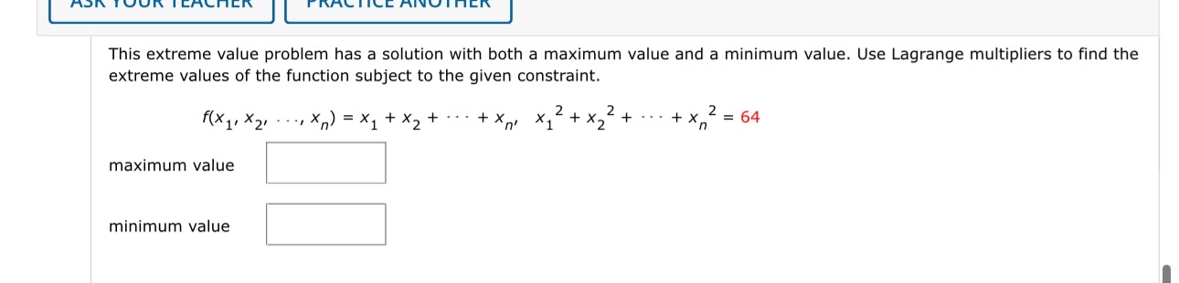 Solved This extreme value problem has a solution with both a | Chegg.com
