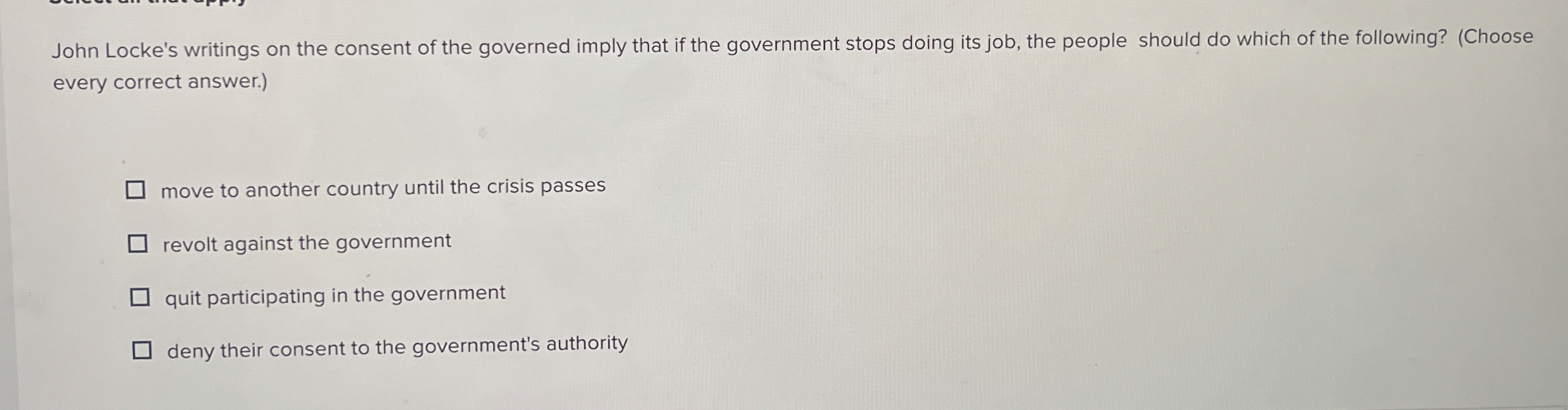 Solved John Locke's writings on the consent of the governed | Chegg.com