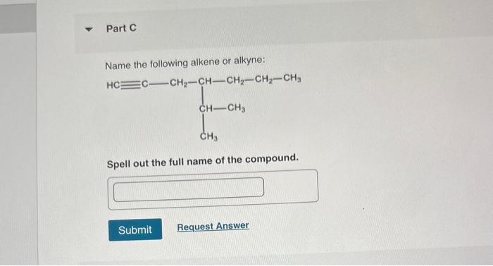 Solved Name the following alkene or alkyne: H2C=CH−CH2−CH3 | Chegg.com