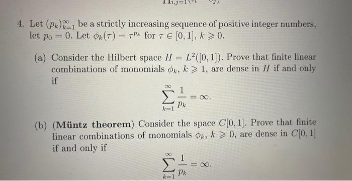Solved 4. Let (pk)k=1∞ be a strictly increasing sequence of | Chegg.com