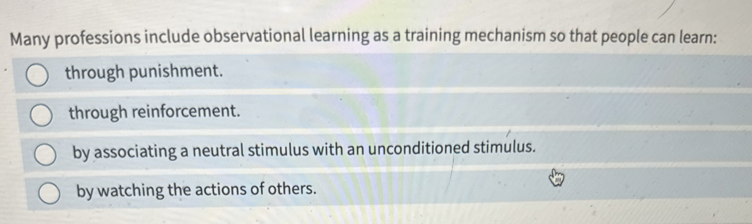 Solved Many professions include observational learning as a | Chegg.com