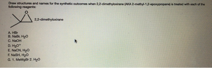 Solved Draw structures and names for the synthetic outcomes | Chegg.com