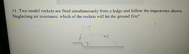 Solved Two model rockets are fired simultaneously from a | Chegg.com
