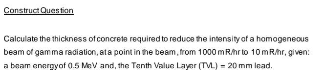 Solved Construct Question Calculate the thickness of | Chegg.com