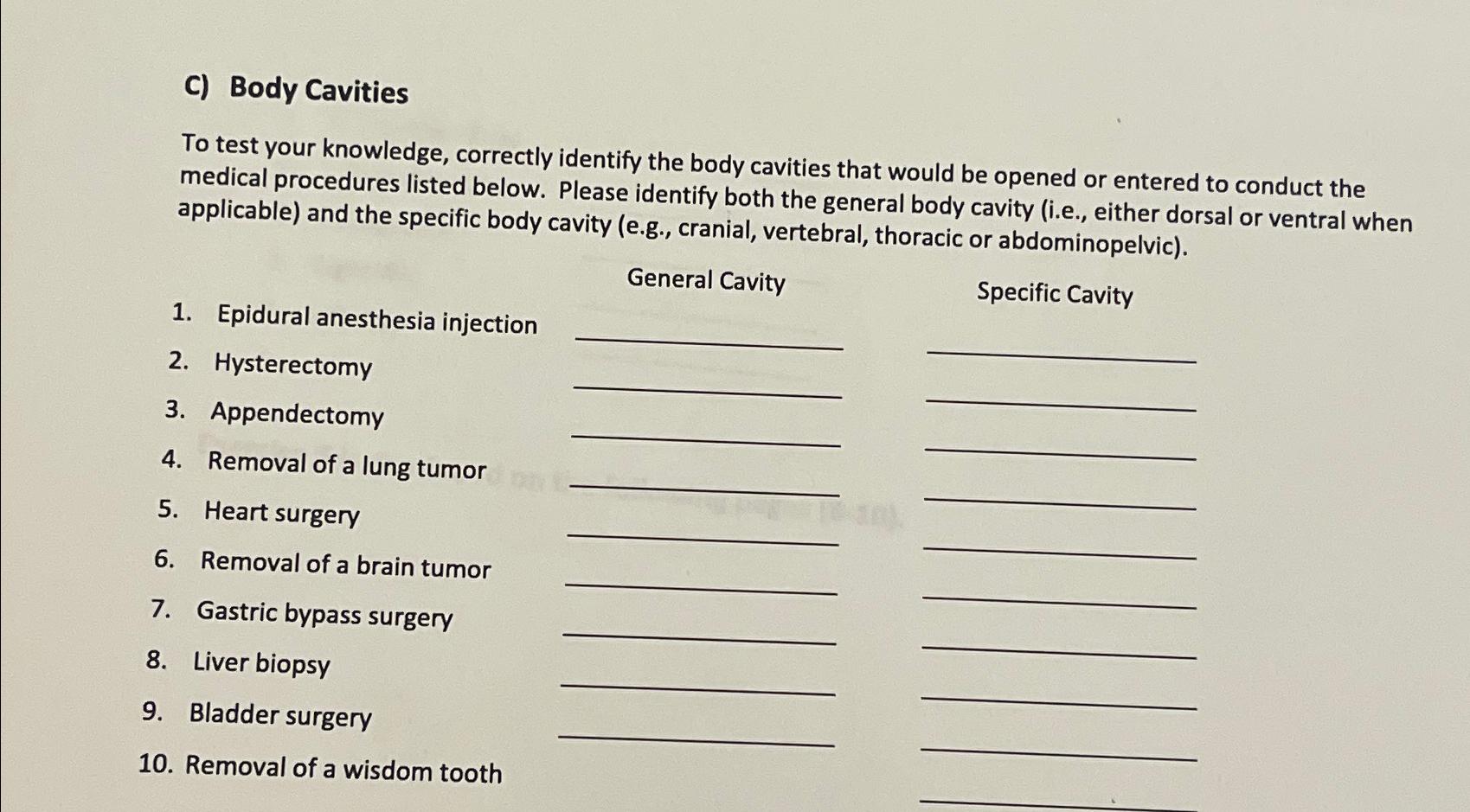 Solved C) ﻿Body CavitiesTo test your knowledge, correctly | Chegg.com