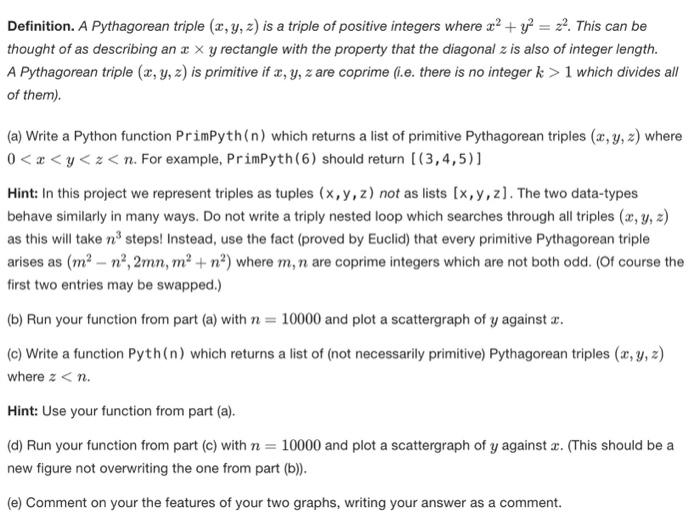 Solved Definition. A Pythagorean triple (x,y,z) is a triple | Chegg.com