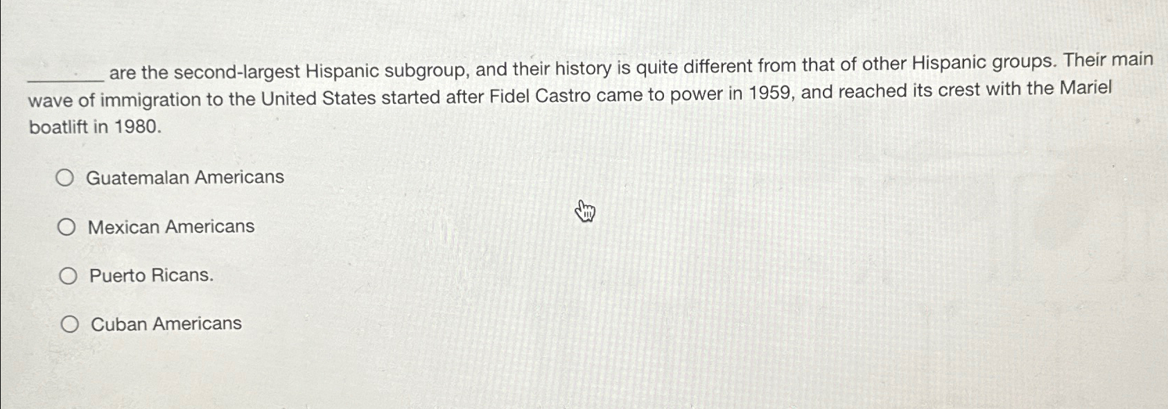 Solved are the second-largest Hispanic subgroup, and their | Chegg.com