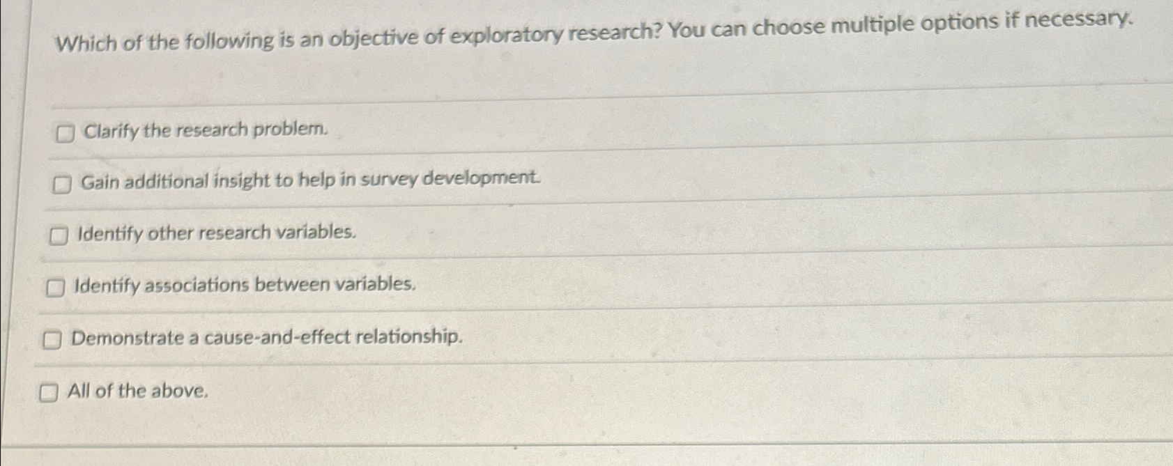 Solved Which of the following is an objective of exploratory | Chegg.com