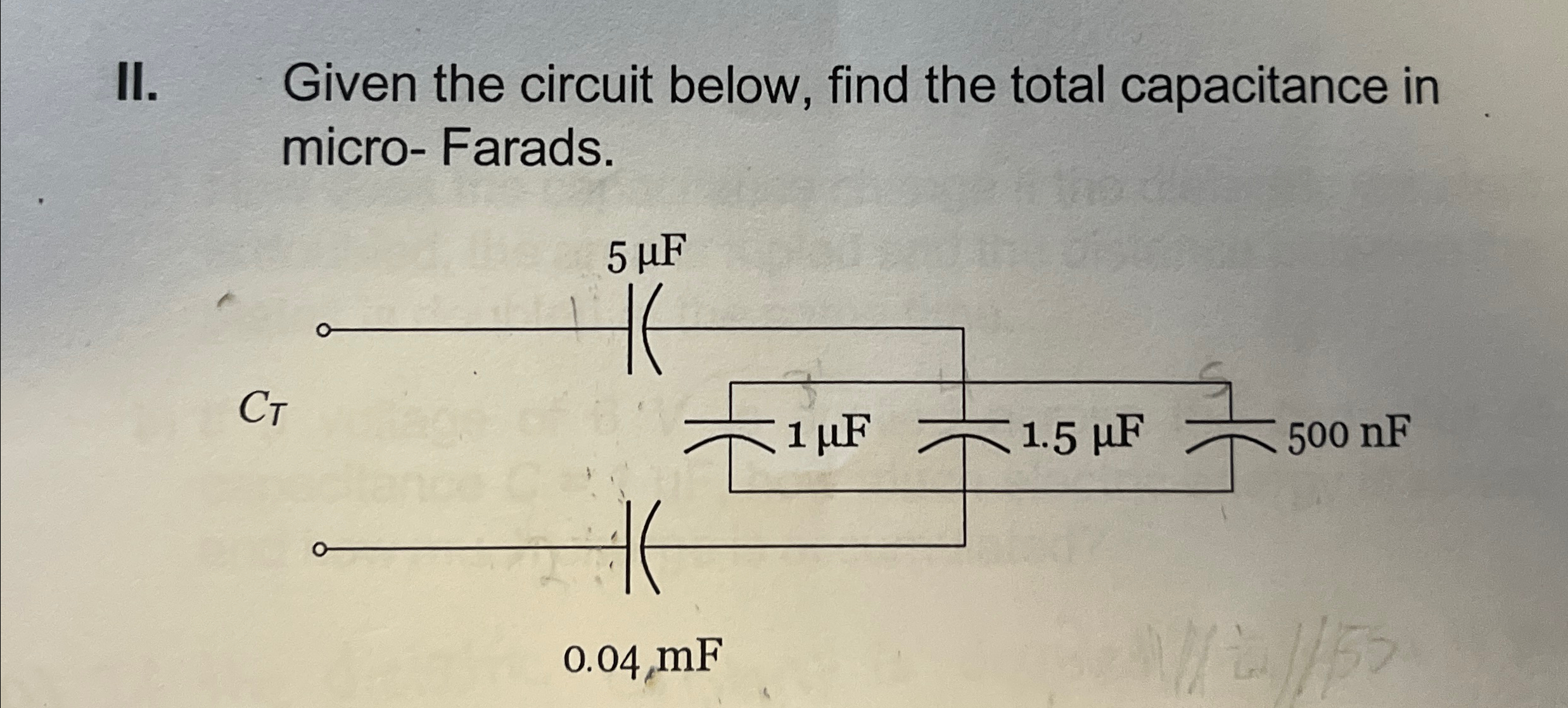 Solved II. ﻿Given the circuit below, find the total | Chegg.com