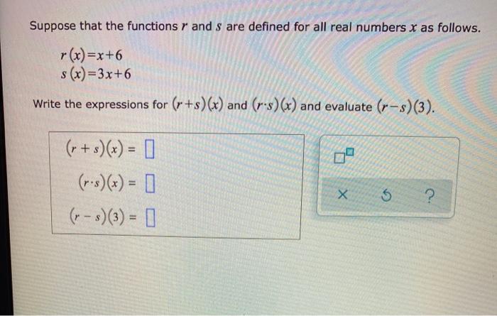 Solved Suppose that the functions r and s are defined for | Chegg.com