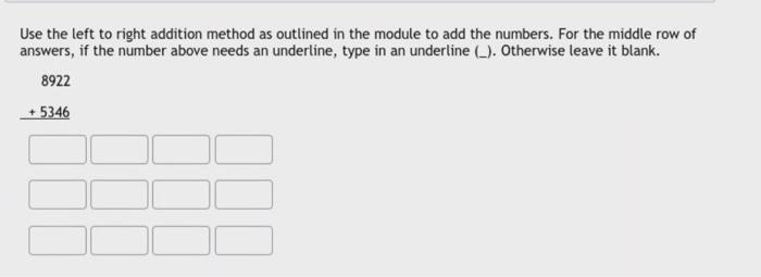 Solved Use the left to right addition method as outlined in | Chegg.com