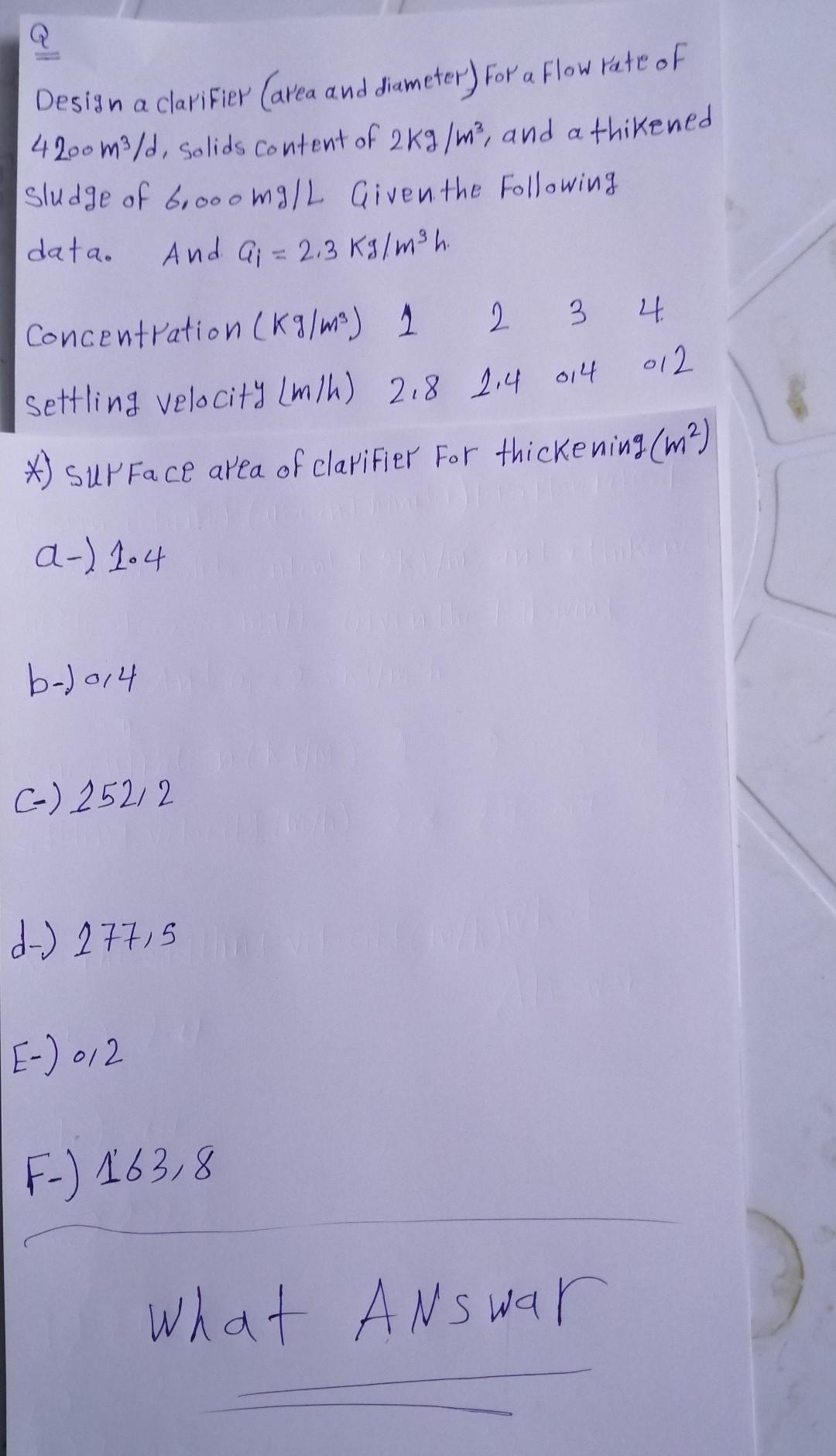Solved Design a clarifier (area and diameter) For a Flow | Chegg.com