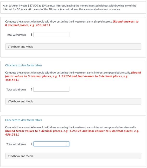 Solved Alan Jackson invests $37,500 at 10% annual interest, | Chegg.com