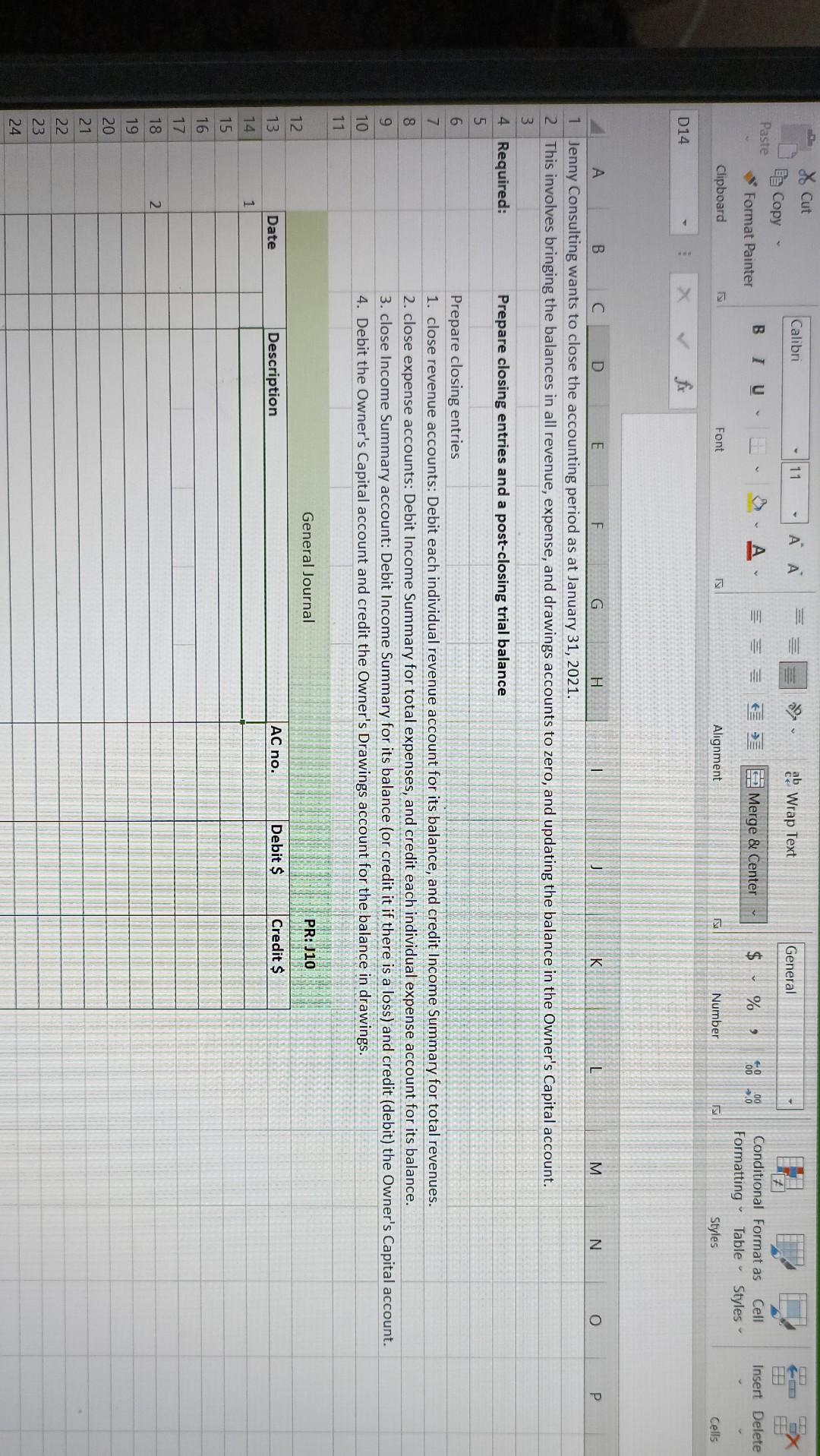 Calibri 11 Α Α = OU Wrap Text General * Cut Be Copy | Chegg.com