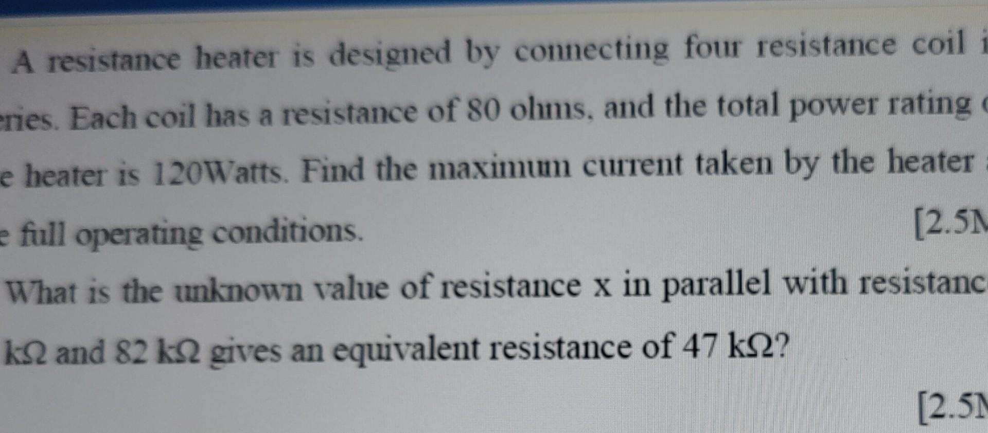 Solved A resistance heater is designed by connecting four | Chegg.com