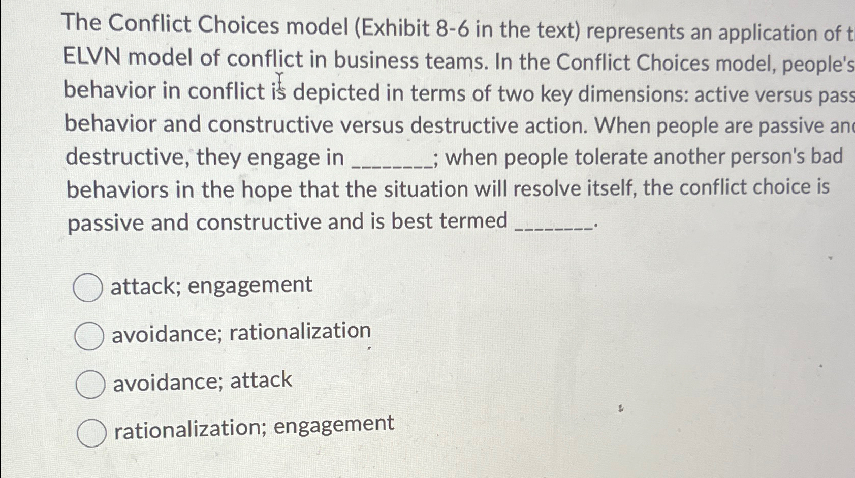 Solved The Conflict Choices model (Exhibit 8-6 ﻿in the text) | Chegg.com