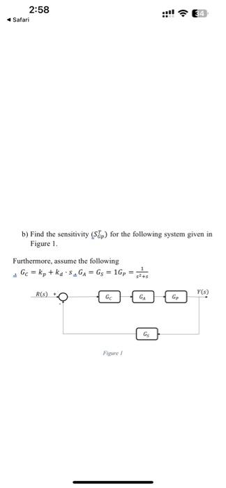Solved b) Find the sensitivity (SGp⊤) for the following | Chegg.com