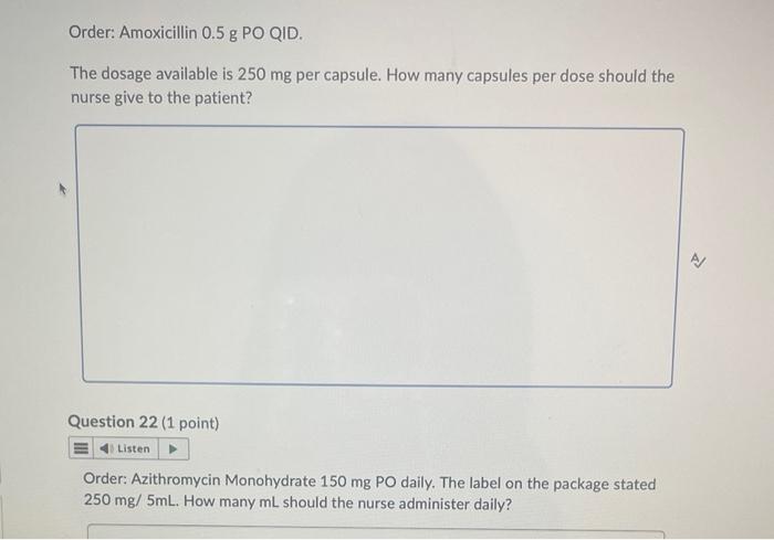 Solved Order: Amoxicillin 0.5 g PO QID. The dosage available | Chegg.com