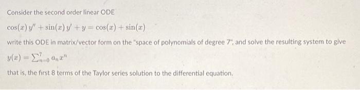 Consider the second order linear ODE | Chegg.com