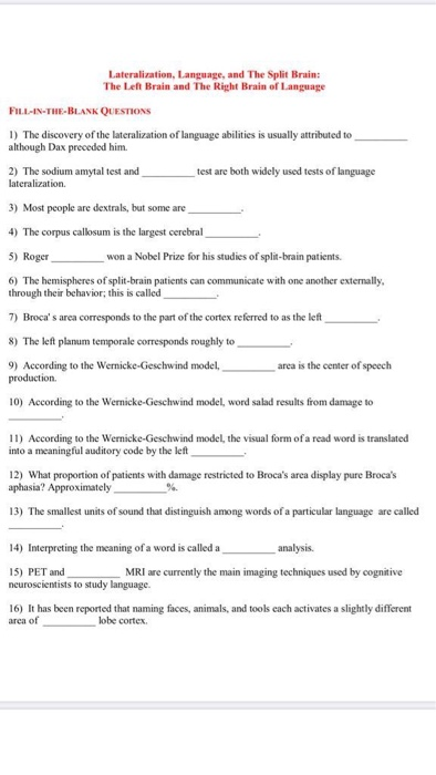 Solved Lateralization, Language, and The Split Brain: The | Chegg.com