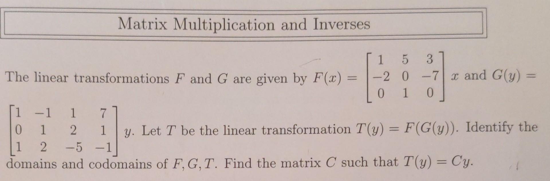 Solved The linear transformations F and G are given by | Chegg.com