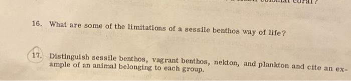 Solved 16. What are some of the limitations of a sessile | Chegg.com