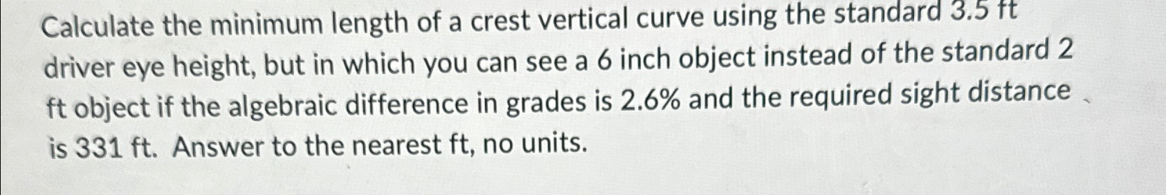 Calculate the minimum length of a crest vertical | Chegg.com