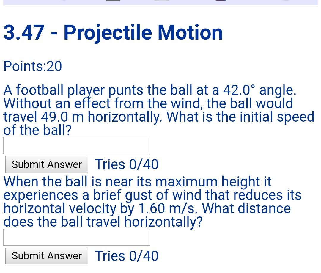 Solved 3.47 - Projectile Motion Points:20 A football player | Chegg.com