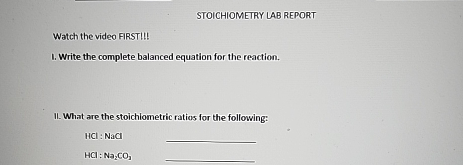 STOICHIOMETRY LAB REPORTWatch the video FIRST!!!I. | Chegg.com