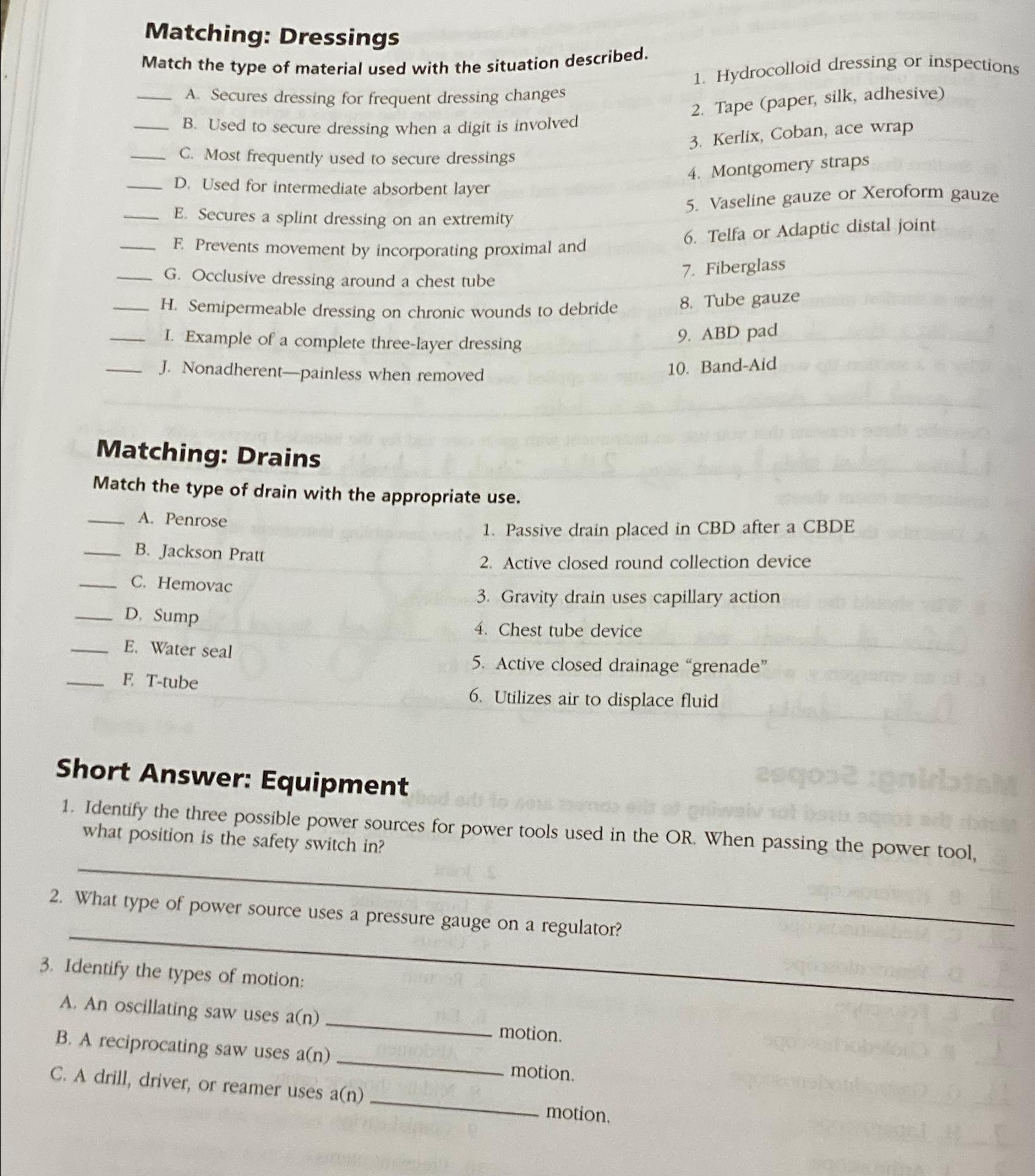 Solved Matching: DressingsMatch the type of material used | Chegg.com