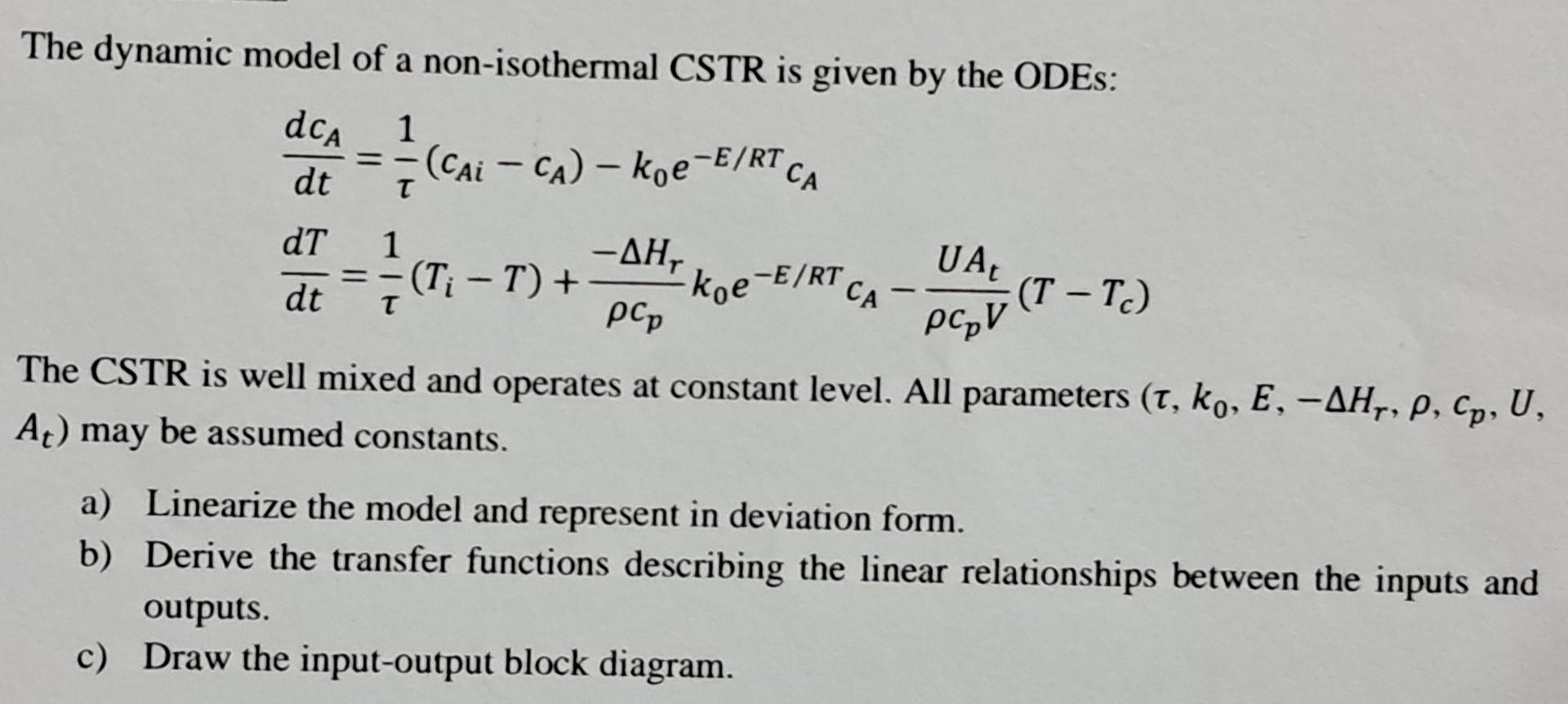 Solved The dynamic model of a non-isothermal CSTR is given | Chegg.com