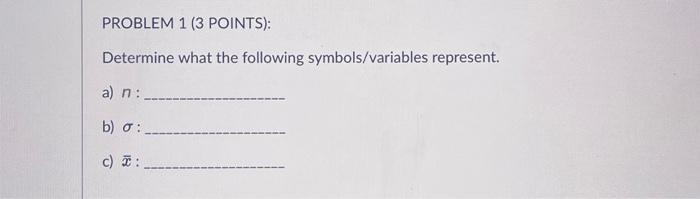Solved Determine what the following symbols/variables | Chegg.com
