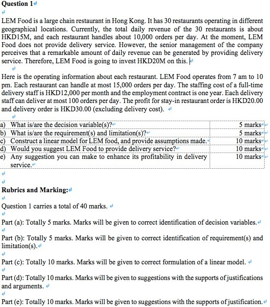 Question 1 LEM Food is a large chain restaurant in | Chegg.com