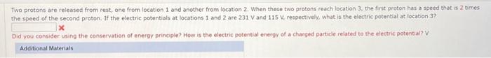 Solved Two protons are released from rest, one from location | Chegg.com