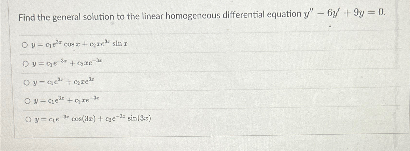 Solved Find the general solution to the linear homogeneous | Chegg.com