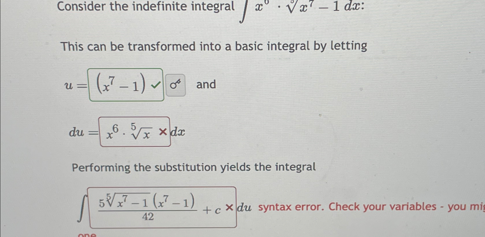 Solved Consider the indefinite integral ∫﻿﻿x0*x7-15dxThis | Chegg.com