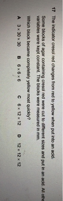 Solved 17 The indicator cresol red changes from red to | Chegg.com