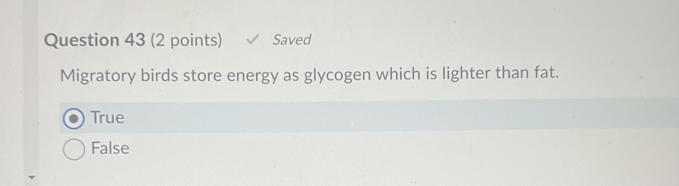 Solved Question 43 (2 ﻿points) ﻿SavedMigratory birds store | Chegg.com