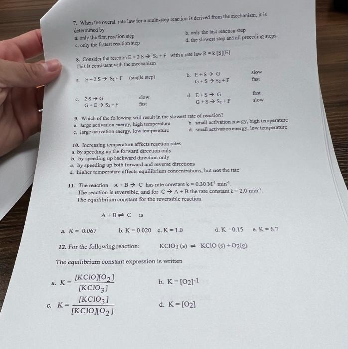Solved 7. When the overall rate law for a multi-step | Chegg.com