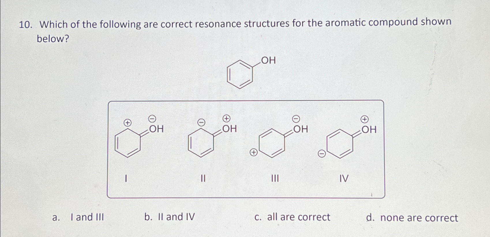 Solved Which of the following are correct resonance | Chegg.com