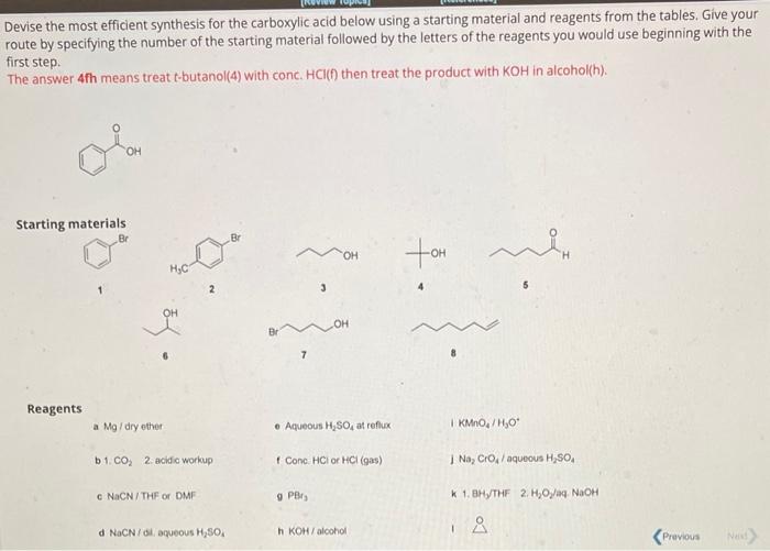 Solved Devise the most efficient synthesis for the | Chegg.com