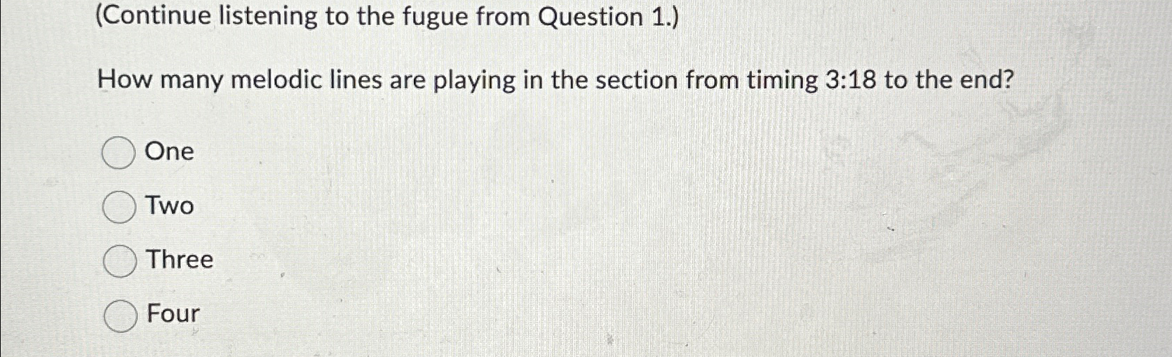 Solved (Continue listening to the fugue from Question 1.)How | Chegg.com