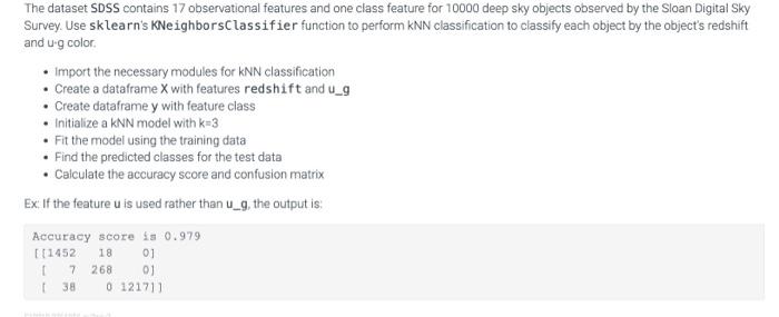 Solved The dataset SDSS contains 17 observational features | Chegg.com