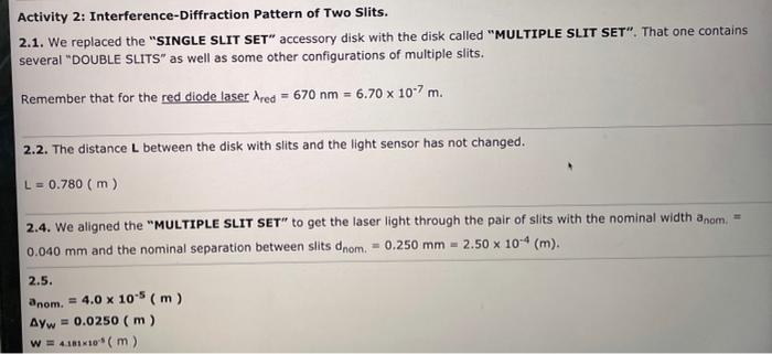 Activity 2: Interference-Diffraction Pattern of Two | Chegg.com