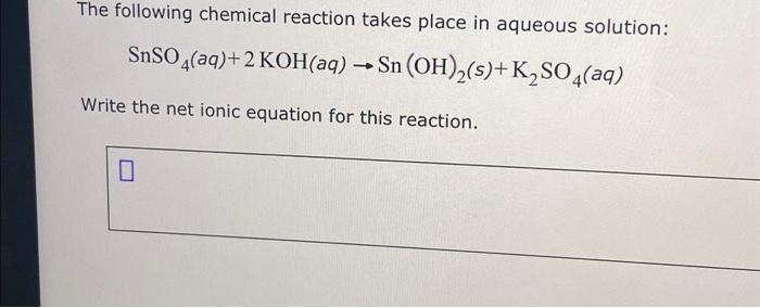 Solved The following chemical reaction takes place in | Chegg.com
