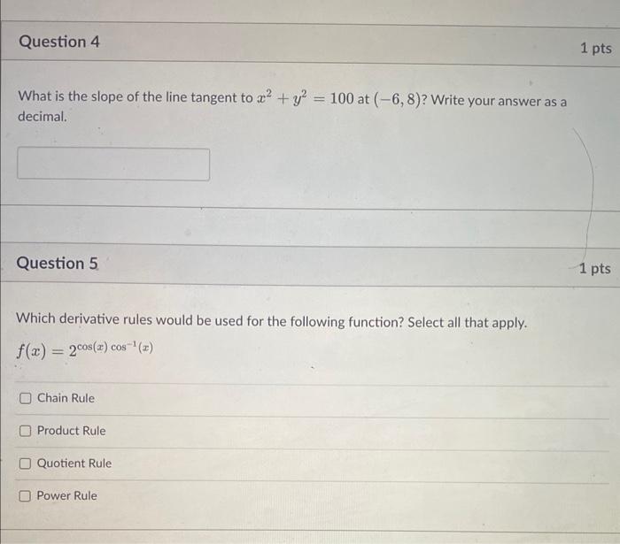 Solved What is the slope of the line tangent to x2+y2=100 at | Chegg.com