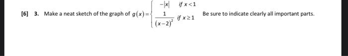 Solved [6] 3. Make a neat sketch of the graph of g(x) = -IXI | Chegg.com